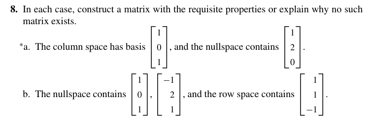 In each case, construct a matrix with the requisite | Chegg.com