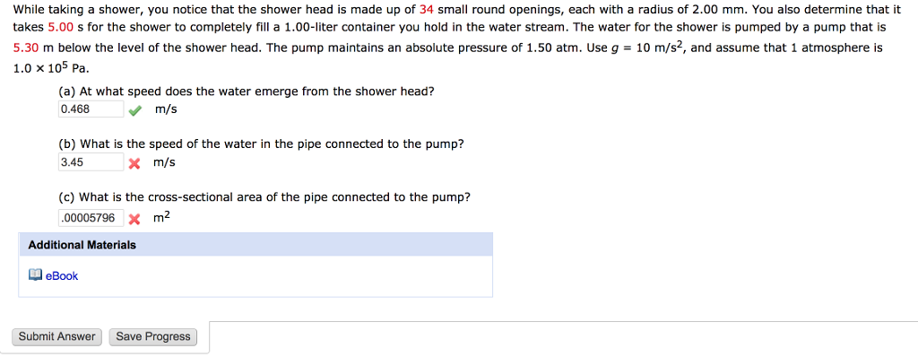 Solved While taking a shower, you notice that the shower | Chegg.com