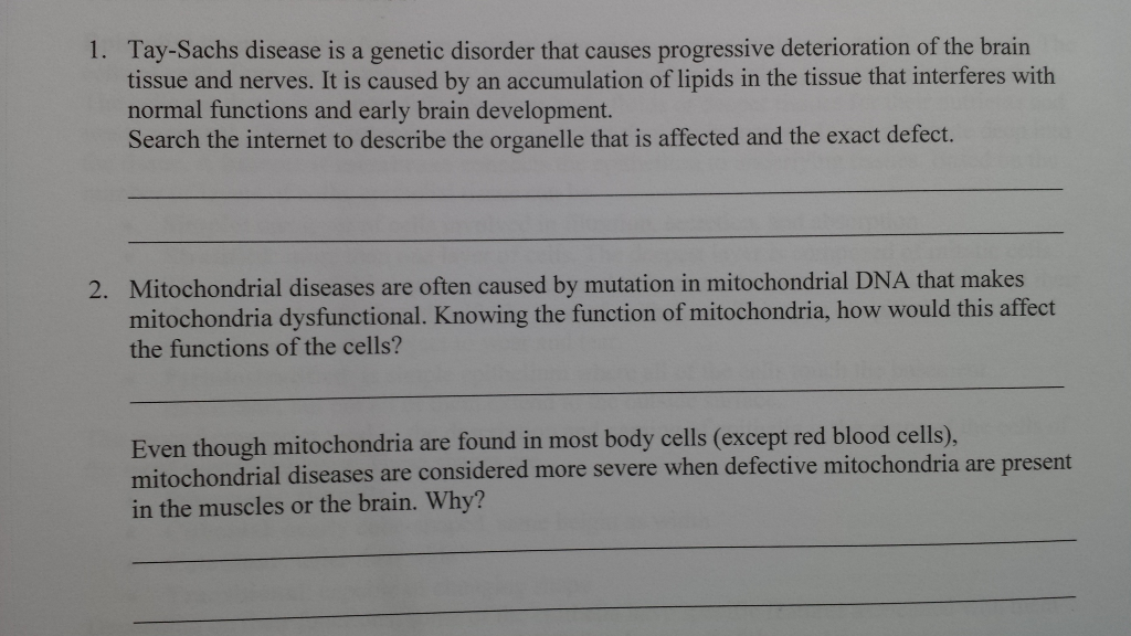 Solved Tay-Sachs disease is a genetic disorder that causes | Chegg.com