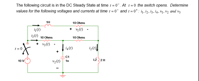 Solved The following circuit is in the DC Steady State at | Chegg.com