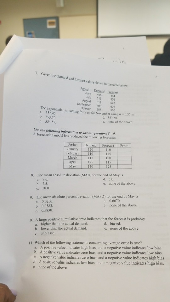 Solved 7. Given the demand and forecast values shown in the | Chegg.com