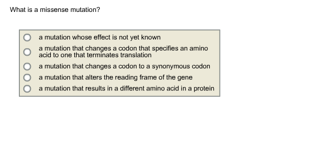 Solved What is a missense mutation? O a mutation whose | Chegg.com
