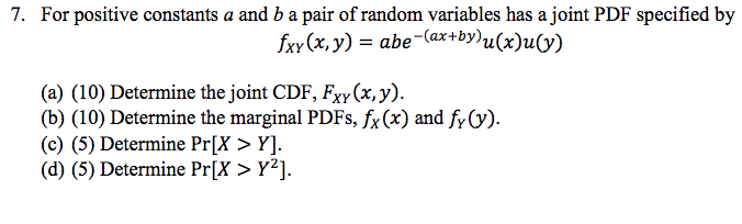 Solved For Positive Constants A And B A Pair Of Random 2147