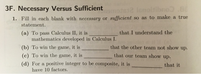 Solved fill in each blank with necessary or sufficient so as | Chegg.com