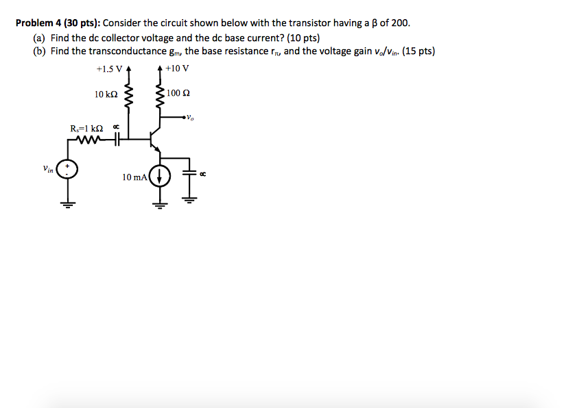 Solved Consider the circuit shown below with the transistor | Chegg.com