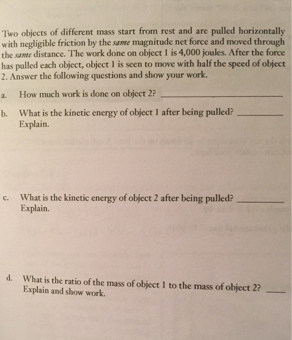 Solved Two objects of different mass start from rest and are | Chegg.com