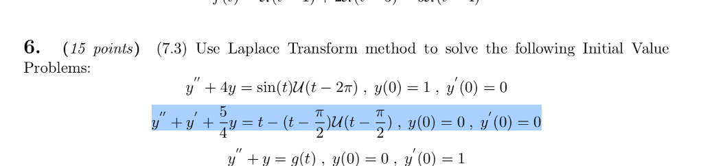 Solved 6 15 Points 73 Use Laplace Transform Method To 9715