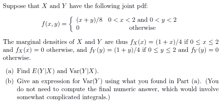 Solved Suppose that X and Y have the following joint pdf: | Chegg.com