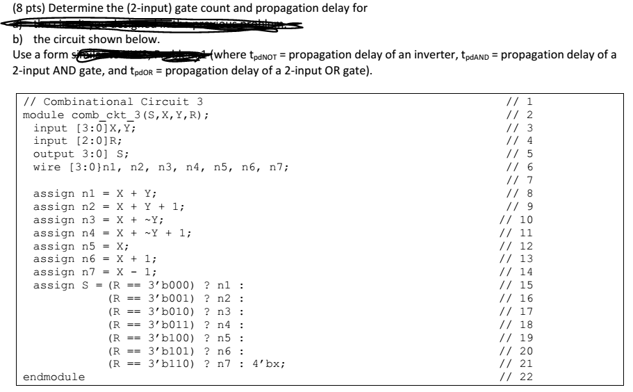 (8 pts) Determine the (2-input) gate count and | Chegg.com