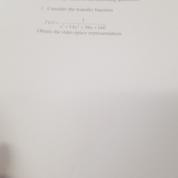 Solved 1. Consider the transfer function s) Obtain the | Chegg.com Solved 1. Consider the transfer function s) Obtain the | Chegg.com