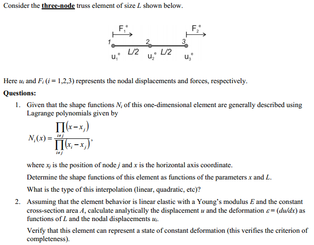 Solved Consider the three-node truss element of size L shown | Chegg.com