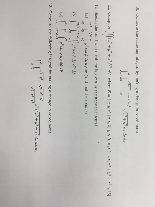 Solved Compute the following integral by making a change in | Chegg.com