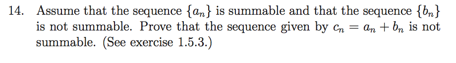 Solved Assume that the sequence (an is summable and that the | Chegg.com
