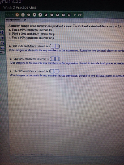 Solved A Random Sample Of 88 Observations Produced A Mean X