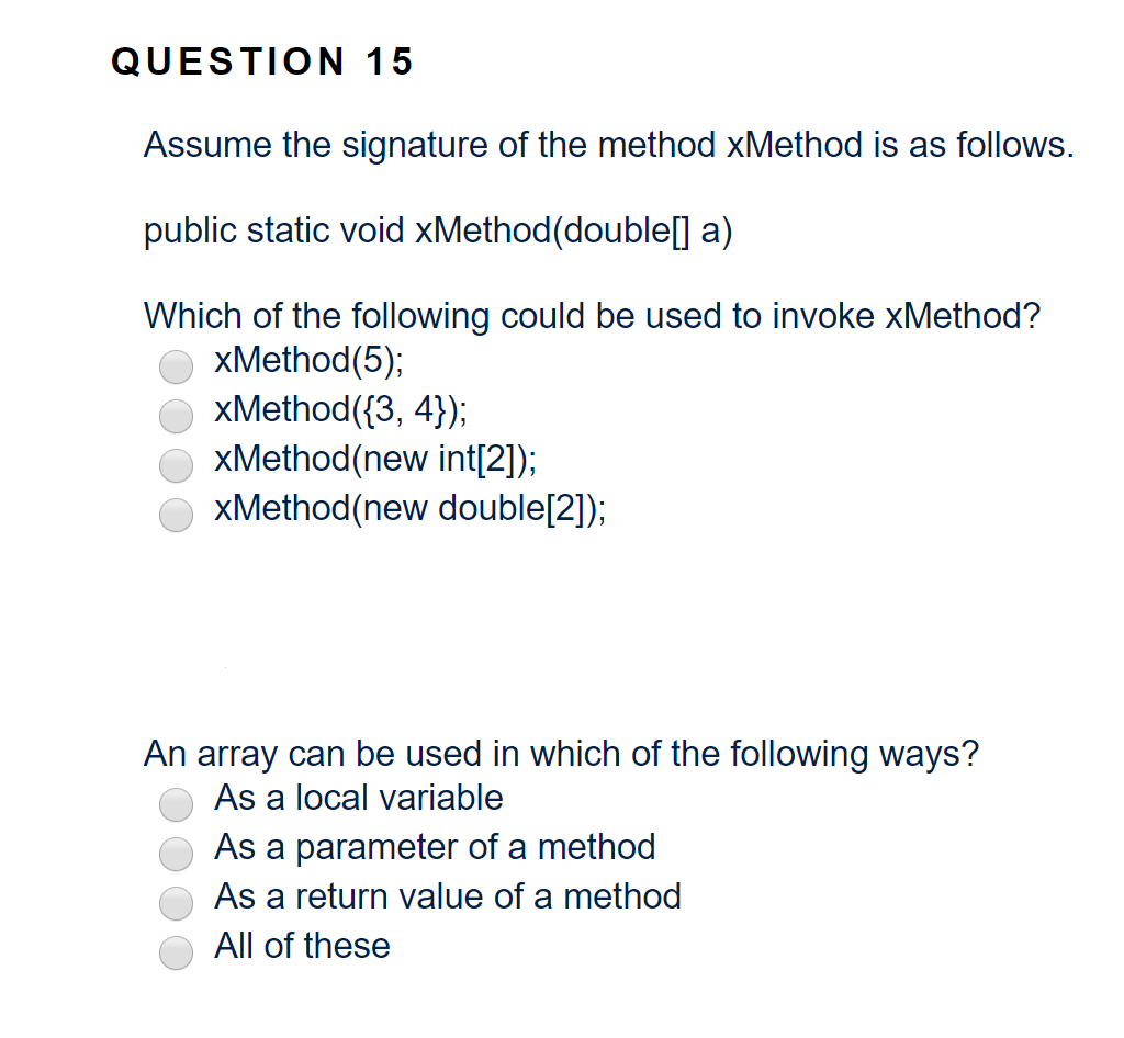 Solved QUESTION 15 Assume the signature of the method | Chegg.com
