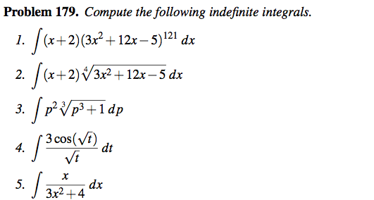 Solved Compute the following indefinite integrals. | Chegg.com