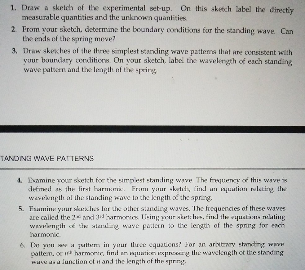 Solved PROBLEM #2: STANDING WAVE PATTERNS While talking to a | Chegg.com