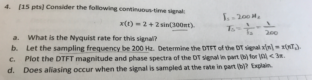 Solved 4. [15 pts] Consider the following continuous-time | Chegg.com