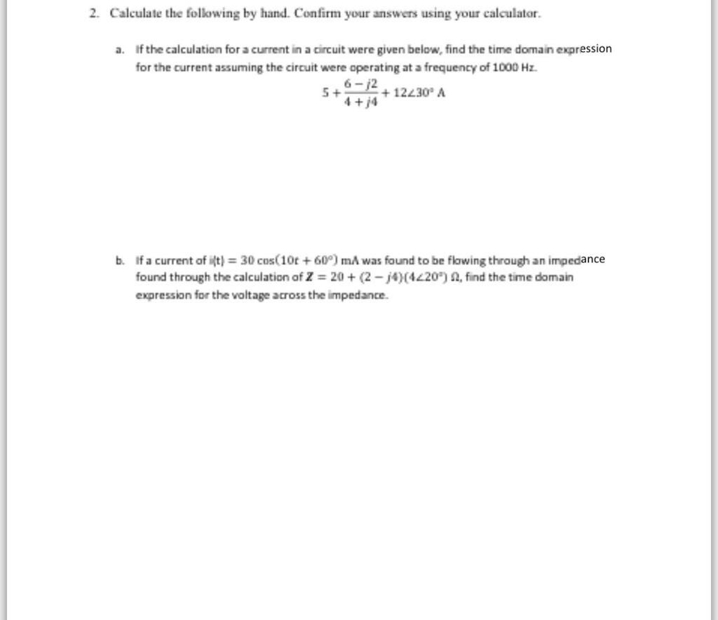 Solved 2. Calculate the following by hand. Confirm your | Chegg.com