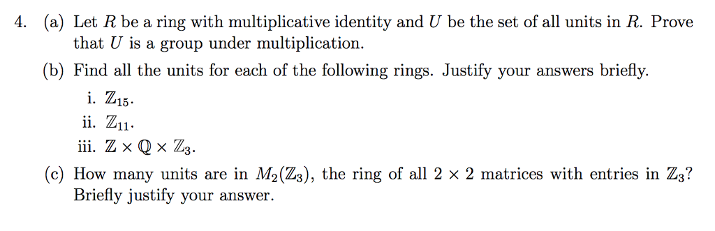 Solved 4 a Let R Be A Ring With Multiplicative Identity Chegg