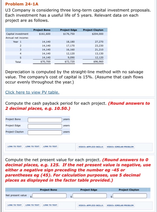 Problem 24-1A U3 Company is considering three | Chegg.com