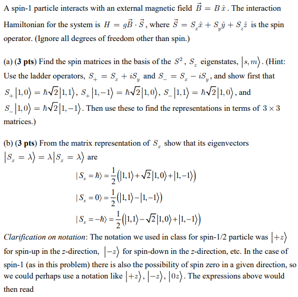 Solved A spin-1 particle interacts with an external magnetic | Chegg.com