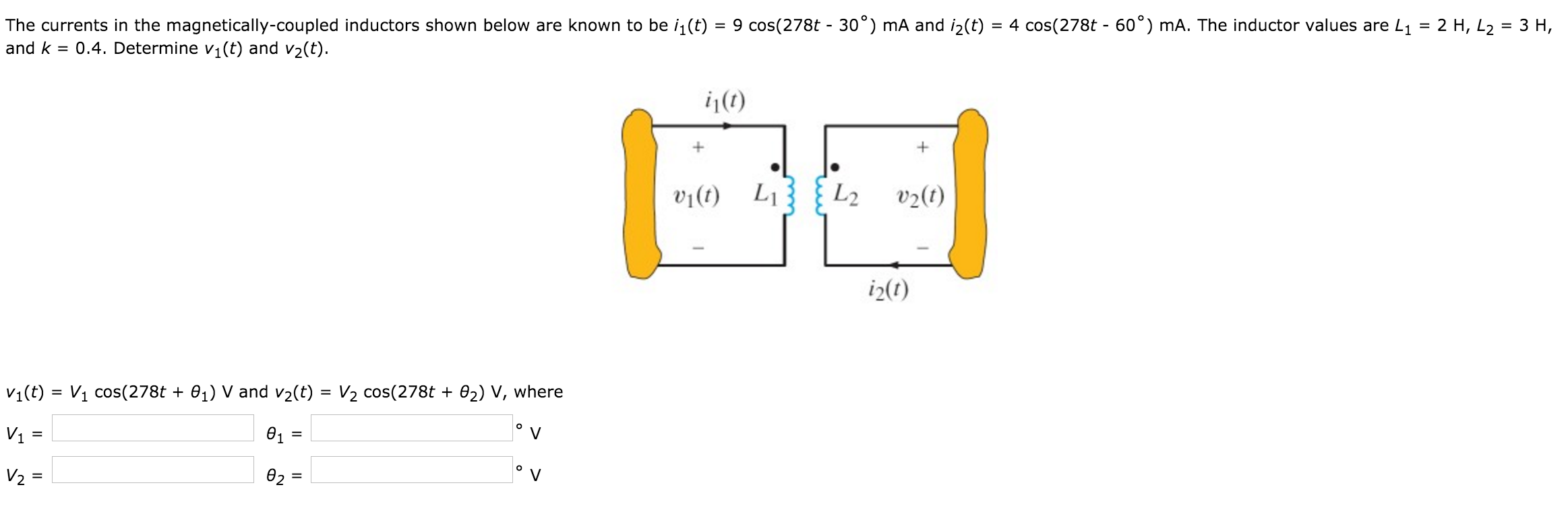 Solved The currents in the magnetically-coupled inductors | Chegg.com