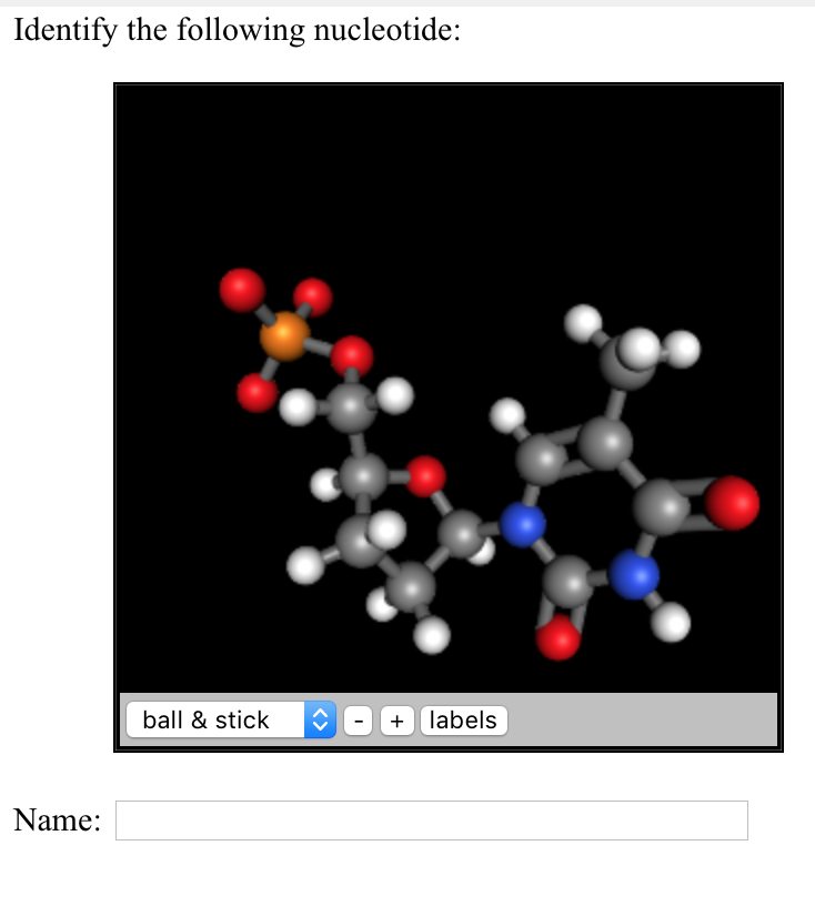 Solved Identify the following nucleotide: | Chegg.com