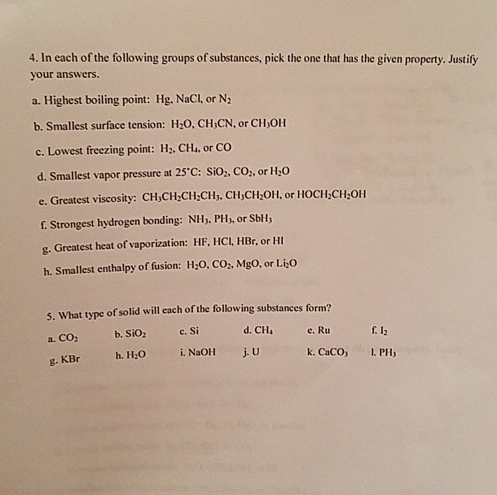 Solved 4. In each of the following groups of substances, | Chegg.com