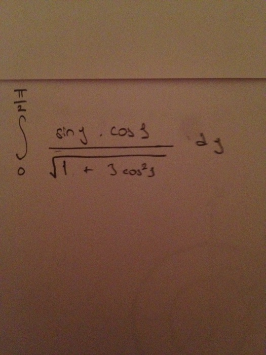 Solved integral_0^pi/2 sin y middot cos f/squareroot 1 + 3 | Chegg.com