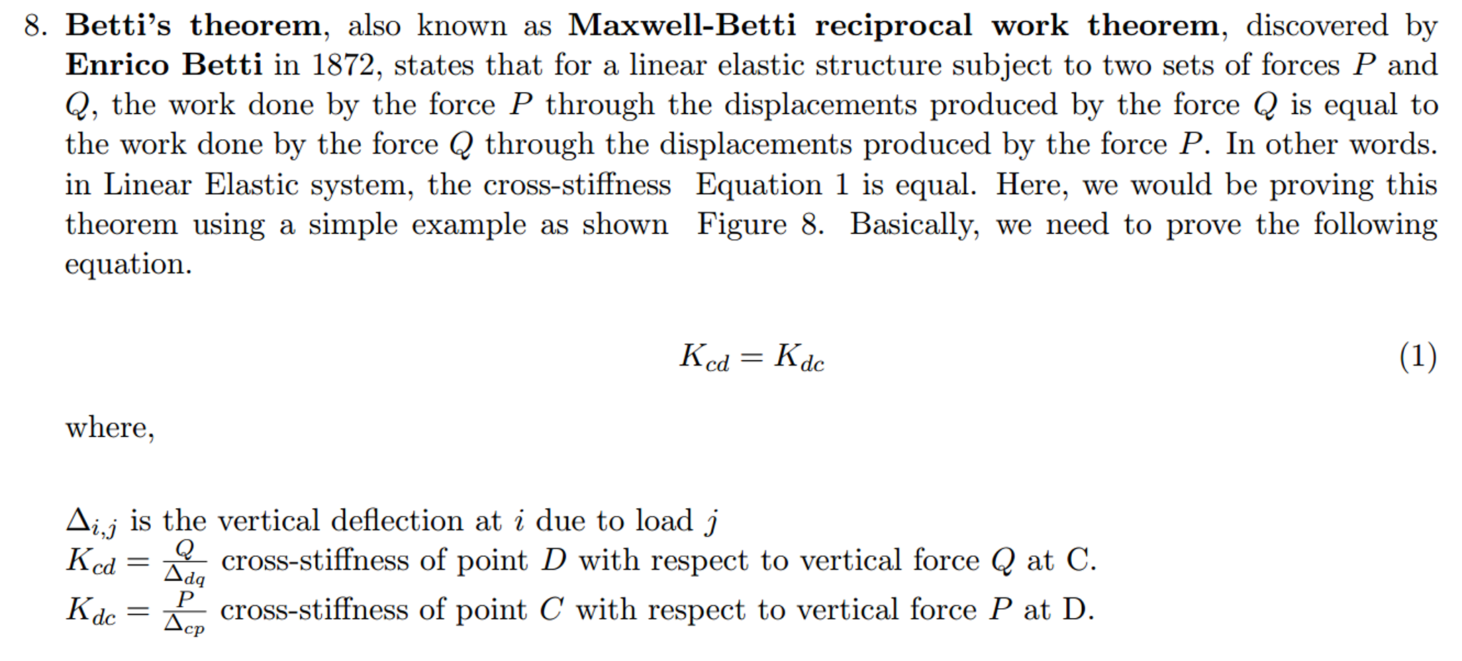 Solved Betti's theorem, also known as Maxwell-Betti | Chegg.com