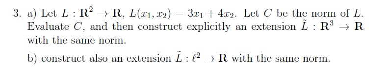 Solved Let L : R^2 rightarrow R, L(x_1,x_2) = 3x_1 + 4_x2- | Chegg.com Solved Let L : R^2 rightarrow R, L(x_1,x_2) = 3x_1 + 4_x2- | Chegg.com
