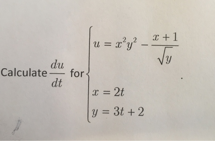Solved Calculate-for dt y=3t+2 | Chegg.com