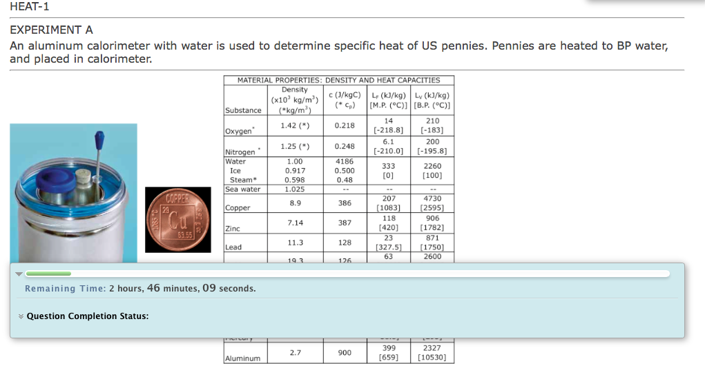 Solved HEAT-1 EXPERIMENT A An aluminum calorimeter with | Chegg.com