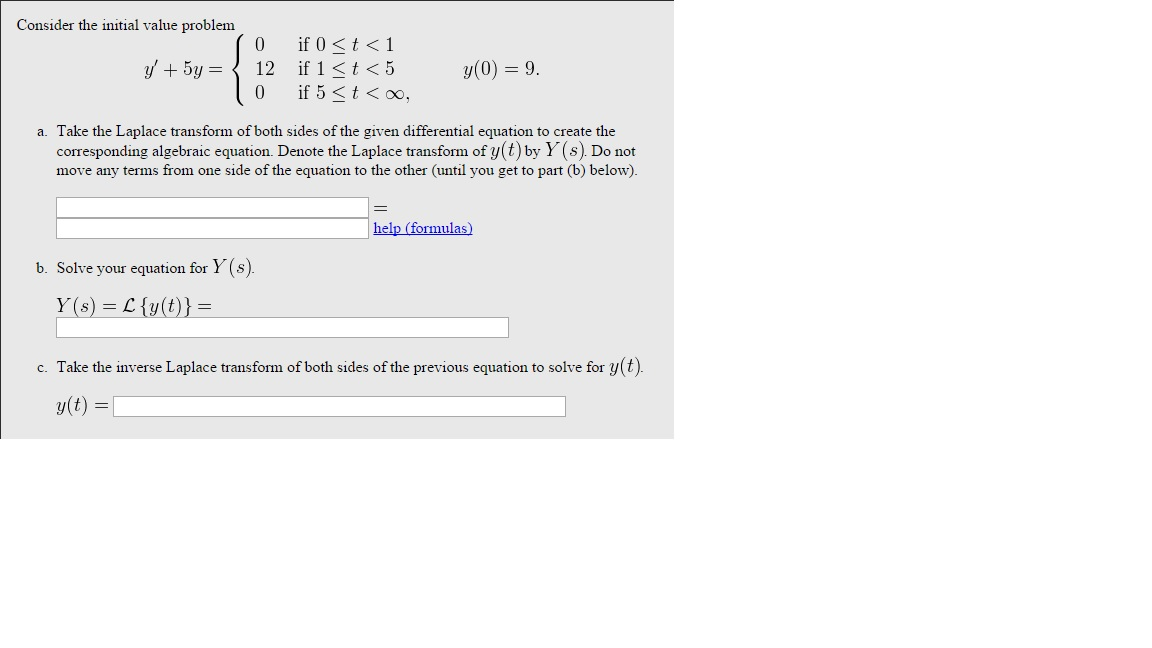 Consider the initial value problem y' + 5y = { a. | Chegg.com
