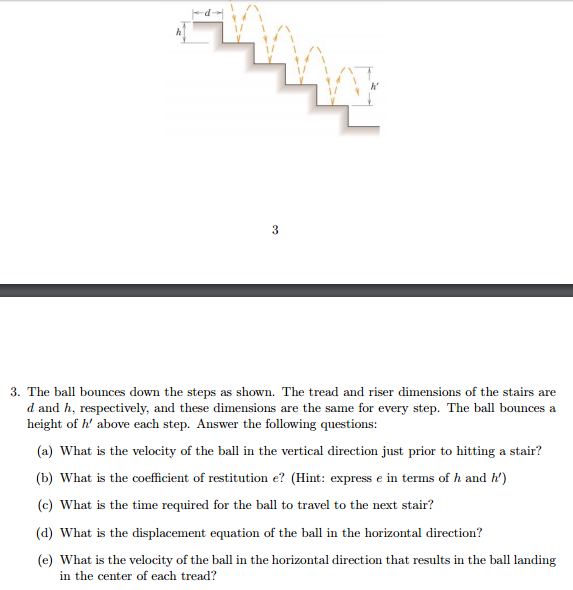 Solved The ball bounces down the steps as shown. The tread | Chegg.com