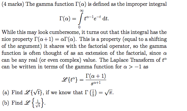 Solved Laplace Transformation question: (4 marks) The gamma | Chegg.com