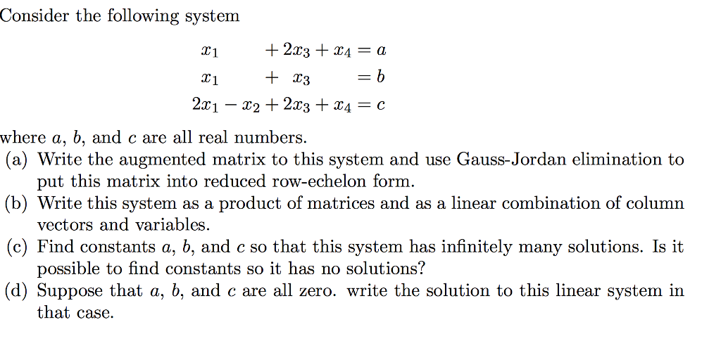 Solved Consider the following system ?? X3 where a, b, and c | Chegg.com