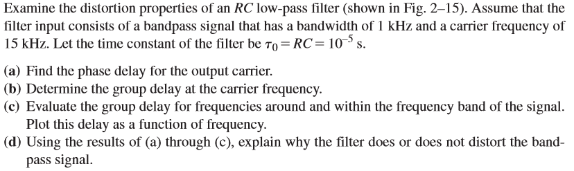Solved Examine the distortion properties of an RC low-pass | Chegg.com
