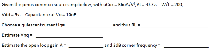 Given the pmos common source amp below, with uCox = | Chegg.com