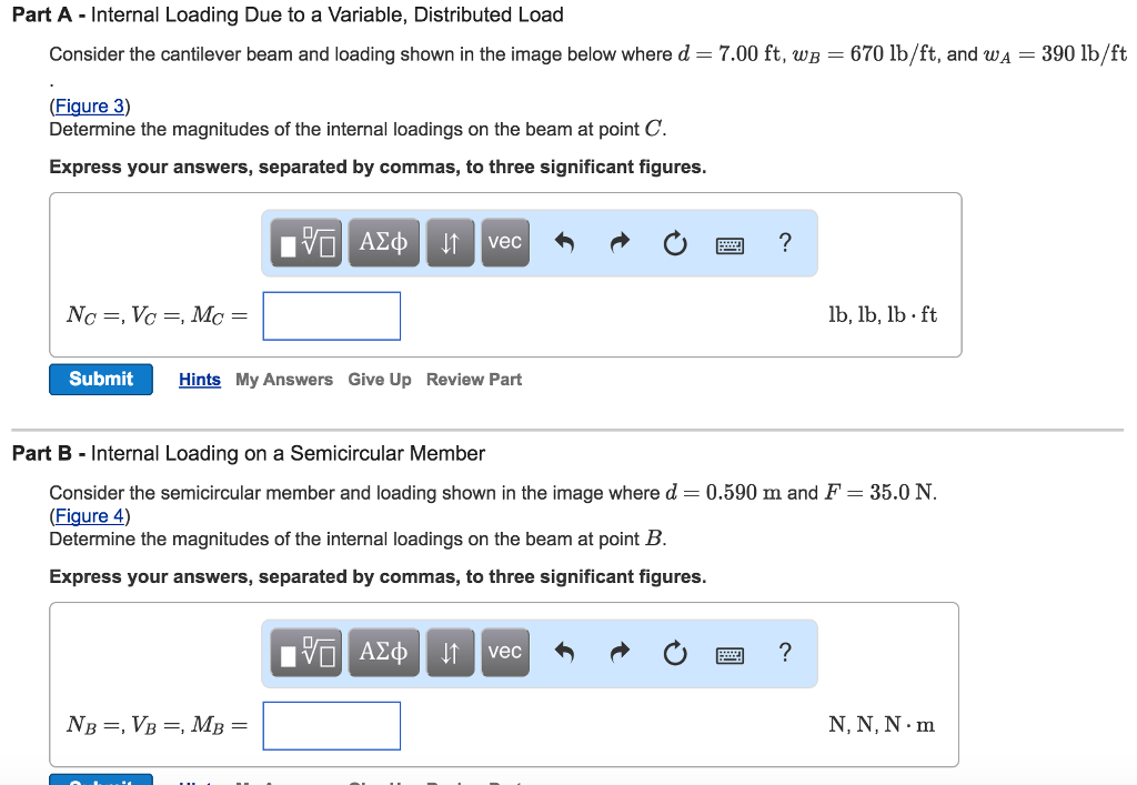 Solved Part A Internal Loading Due to a Variable, | Chegg.com