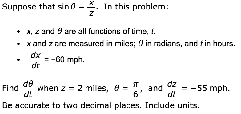 Solved Suppose that sin theta =x/z. In this problem: x, z | Chegg.com