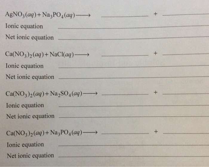 Solved AgNO3(aq) + Na,PO4(aq)-→ Ionic equation Net ionic | Chegg.com