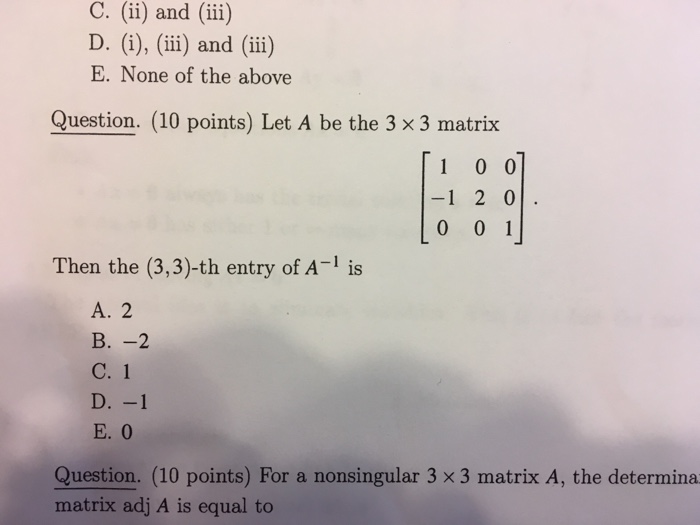 Solved Let A be the 3 times 3 matrix [1 0 0 -1 2 0 0 0 1]. | Chegg.com