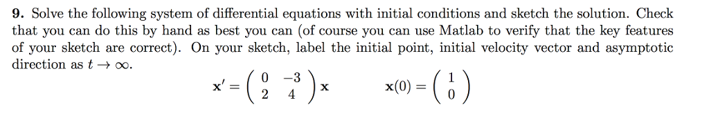 Solved 9. Solve the following system of differential | Chegg.com