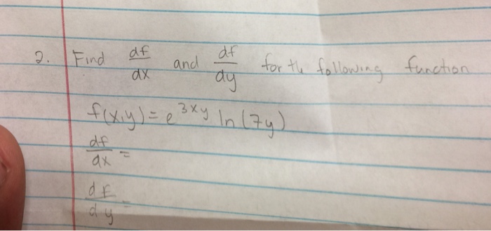 Solved Find df/dx and df/dy for the following function f(x, | Chegg.com