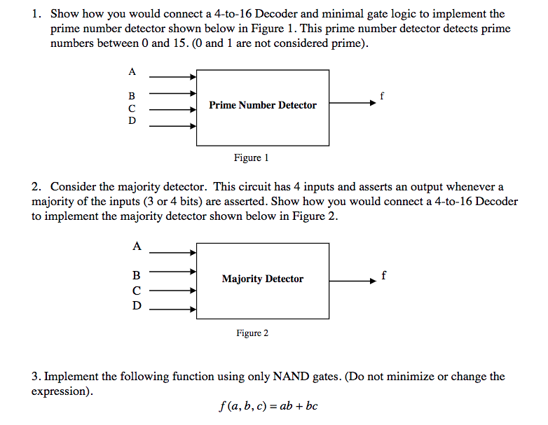 Solved Show how you would connect a 4-to-16 Decoder and | Chegg.com