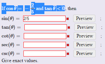 Solved If cos theta = -2/5 and tan theta