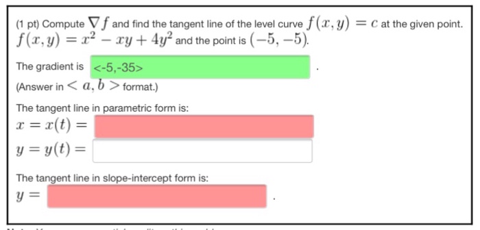 Solved Compute nabla f and find the tangent line of the | Chegg.com