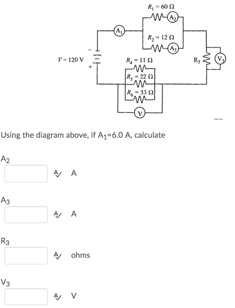 Solved R,-60 ? R4 = 11 ? Rs = 22 ? R,, = 33 ?! V- 120 V R3 | Chegg.com
